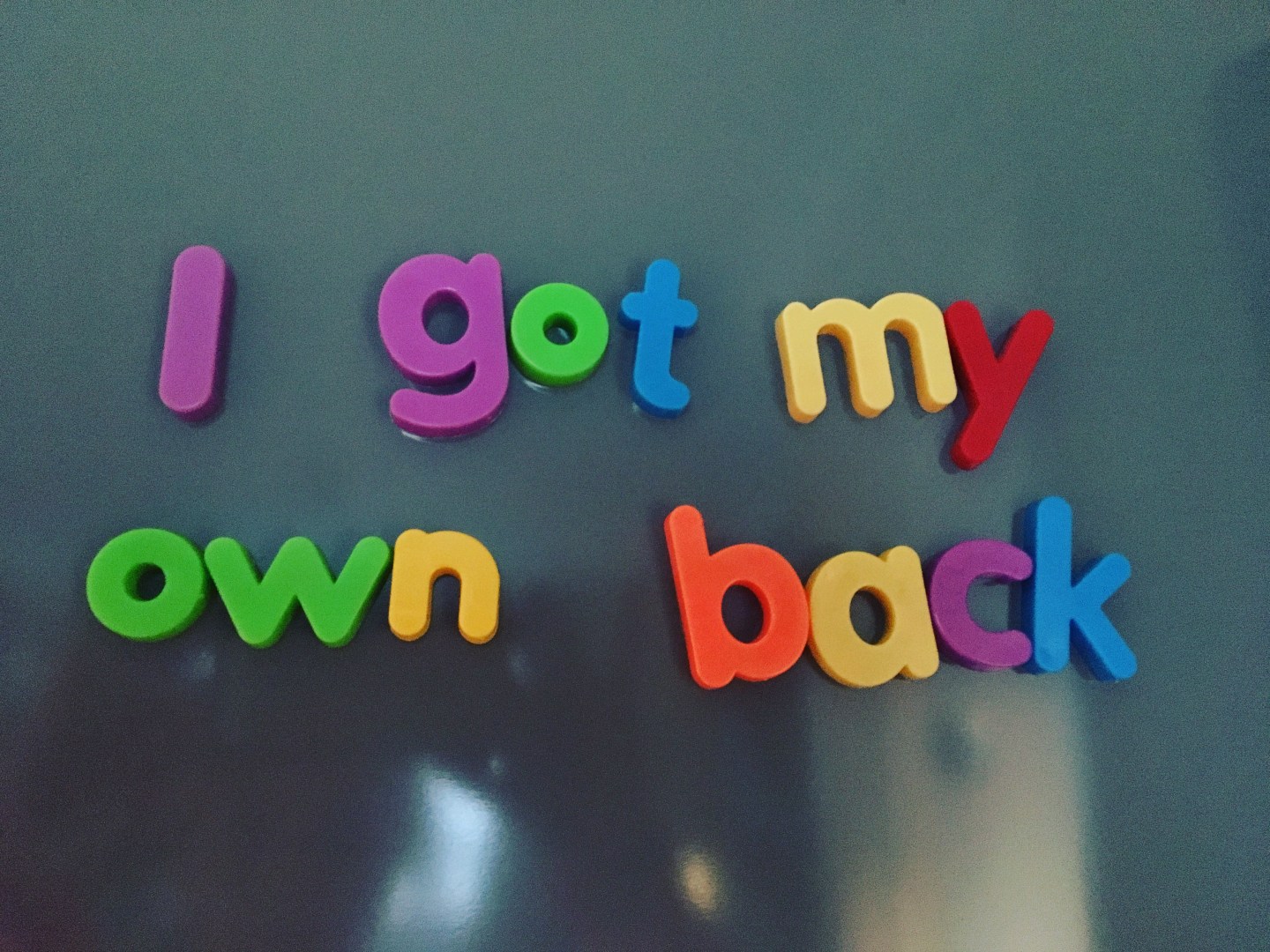 I got my own back | Whatmyfridgesays